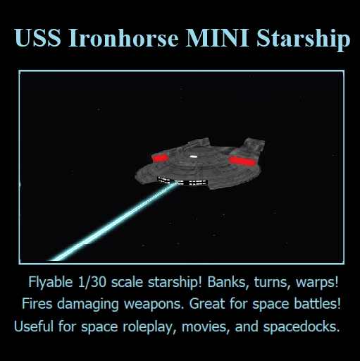 Second Life Marketplace - USS Ironhorse MINI Starship boxed